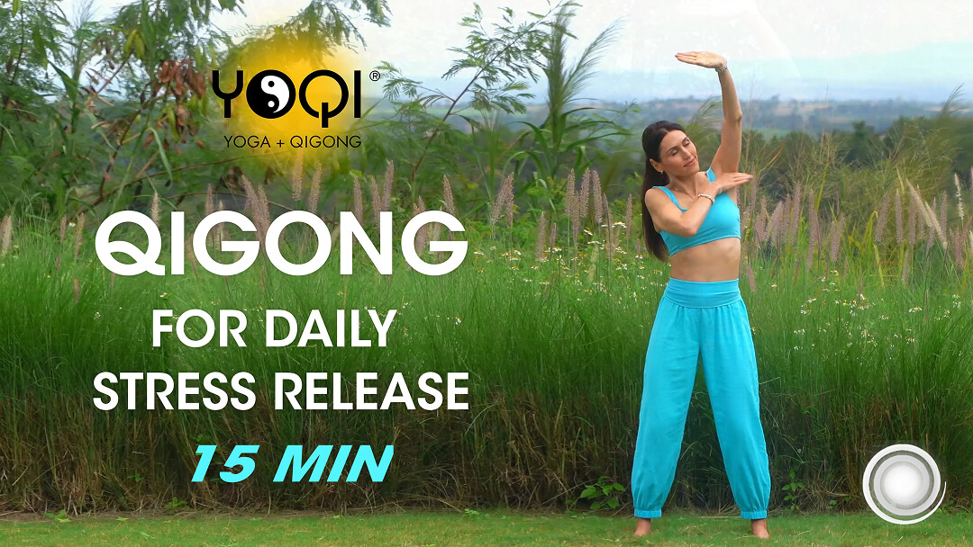 15 Minute Qigong for Daily Stress Release