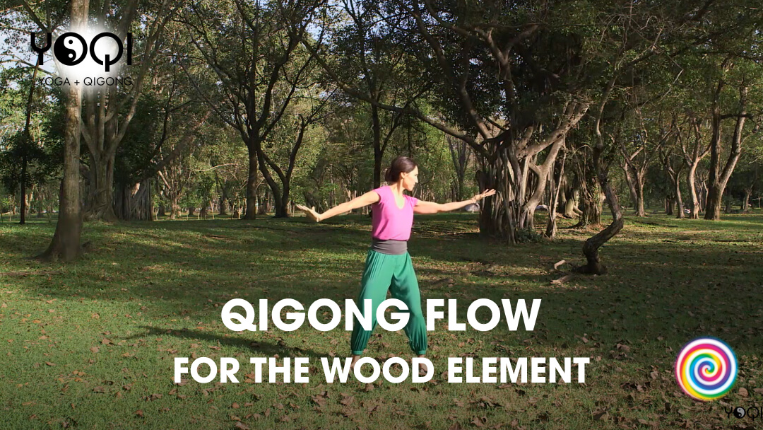 Qigong for the Wood Element